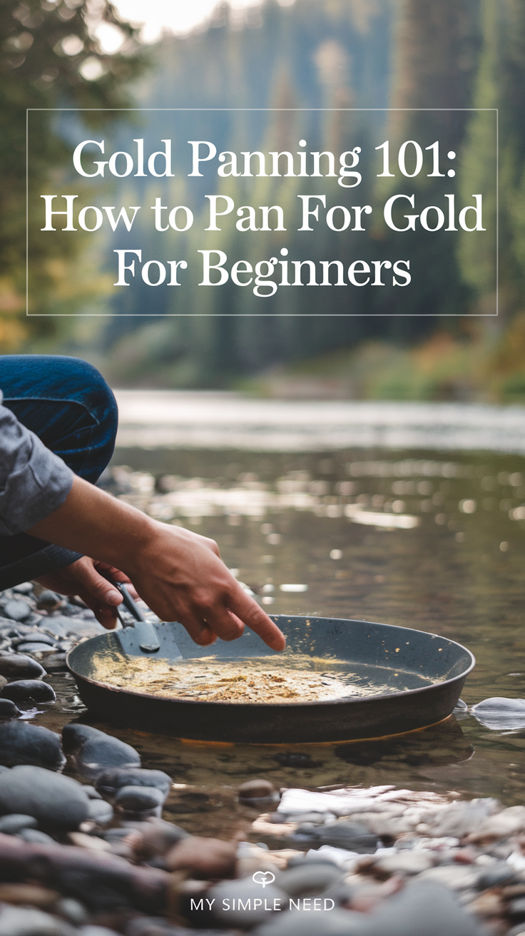 Gold Panning 101: How to Pan for Gold Beginners